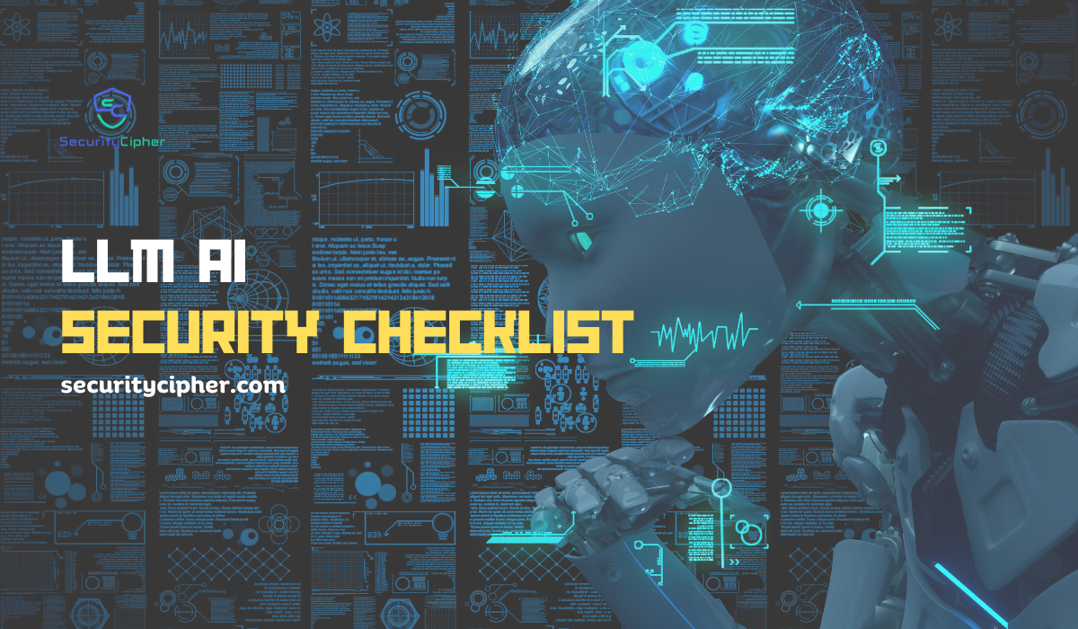 LLM AI Security Checklist - Security Cipher